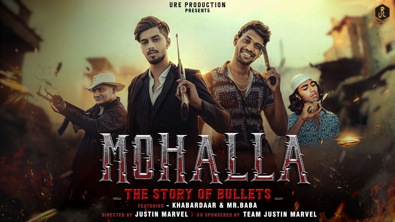 MOHALLA | OFFICIAL MUSIC VIDEO | KHABARDAAR X Mr. BABA | PART - 1 | URE Entertainments - YouTube