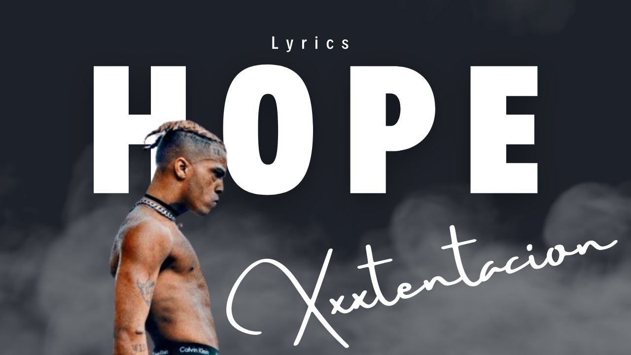 xxxtentacion - Hope | Lyrics | @5iveTeam - YouTube