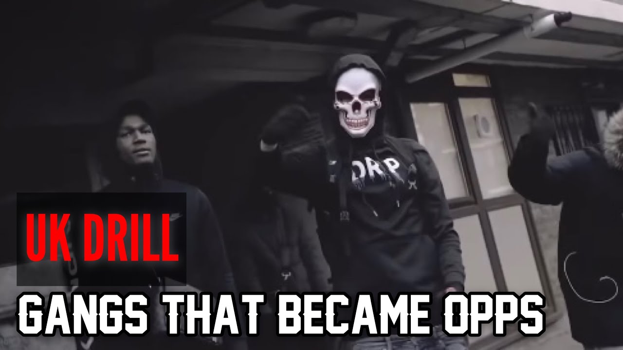 UK DRILL: GANGS THAT BECAME OPPS - YouTube