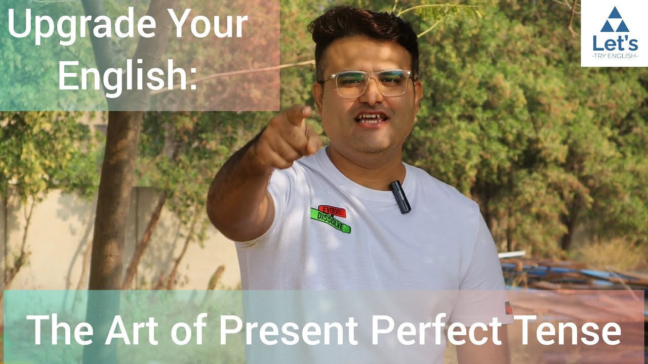 present perfect tense | explication |example |exercise |let's try ...