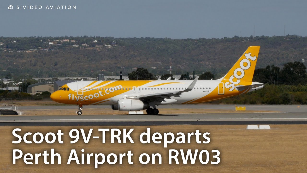 Scoot (9V-TRK) departing Perth Airport on RW03. - YouTube