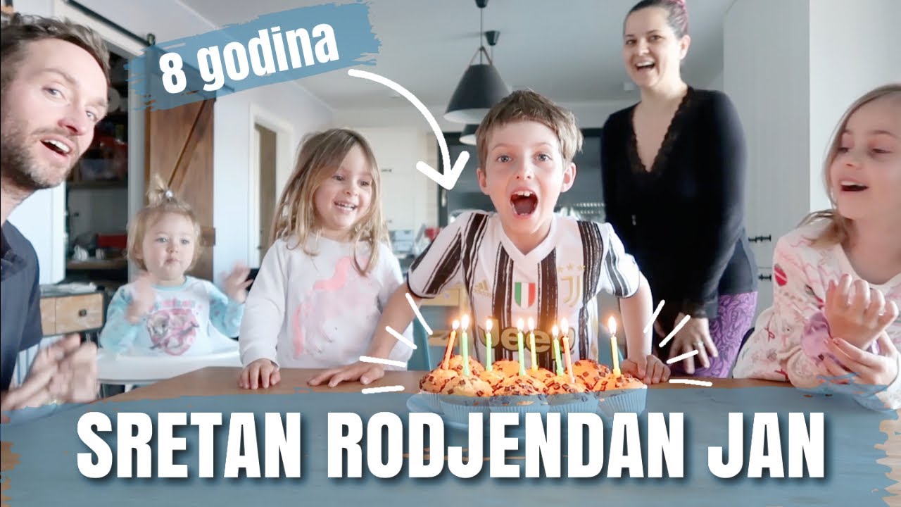 JANOV 8. ROĐENDAN | mama 4 djece | - YouTube