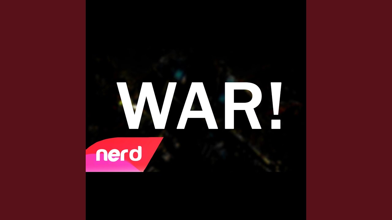 WAR! - YouTube