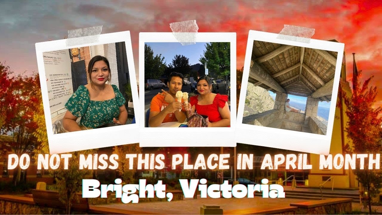 Don’t Skip Bright VIC in April! 🍁 | Family Vlog, Scenic Walks & Foodie ...