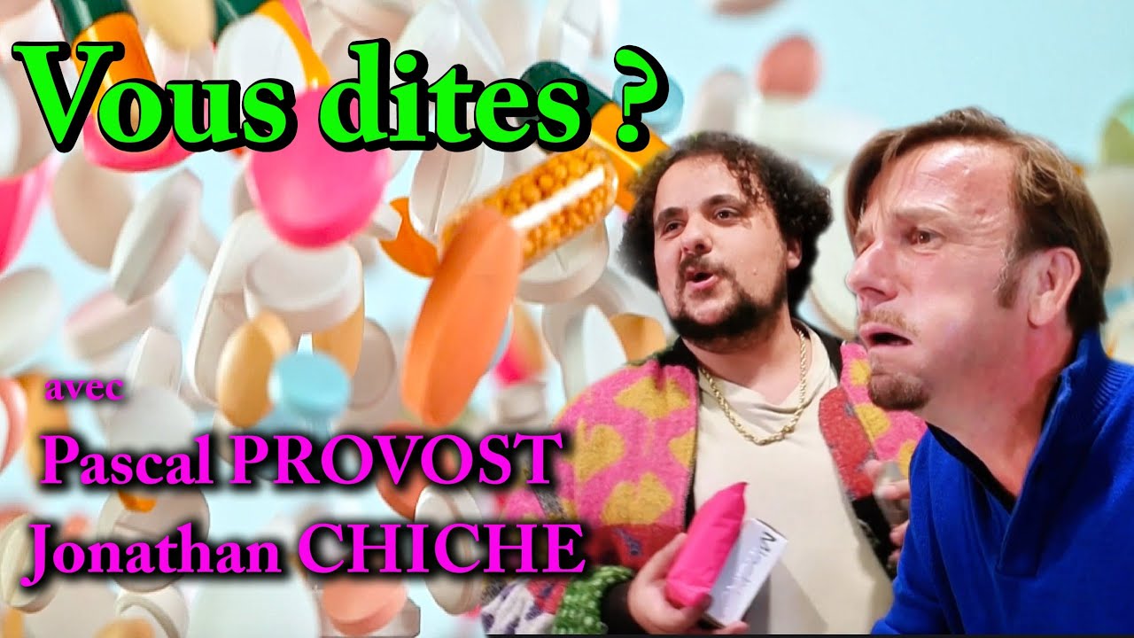 LA PILULE 💊 "Vous dites ?" avec Pascal PROVOST, Jonathan CHICHE et ...
