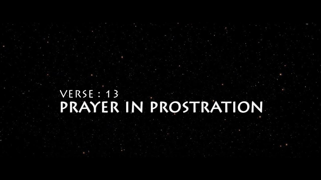Verse 13: Prayer in Prostration | Ramadan Poem - YouTube