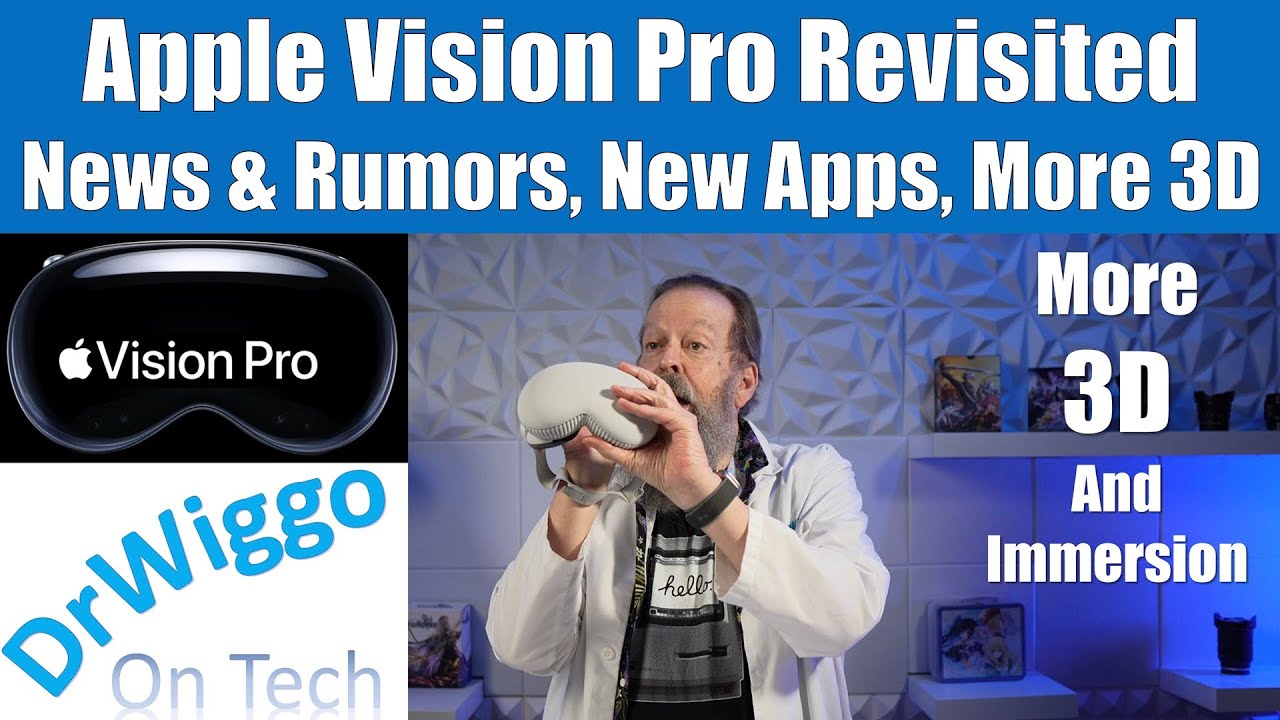 Apple Vision Pro Revisited: May 2024 Update - YouTube