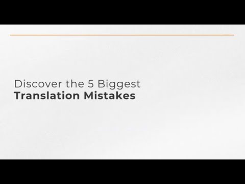 Discover the 5 Biggest Translation Mistakes - YouTube