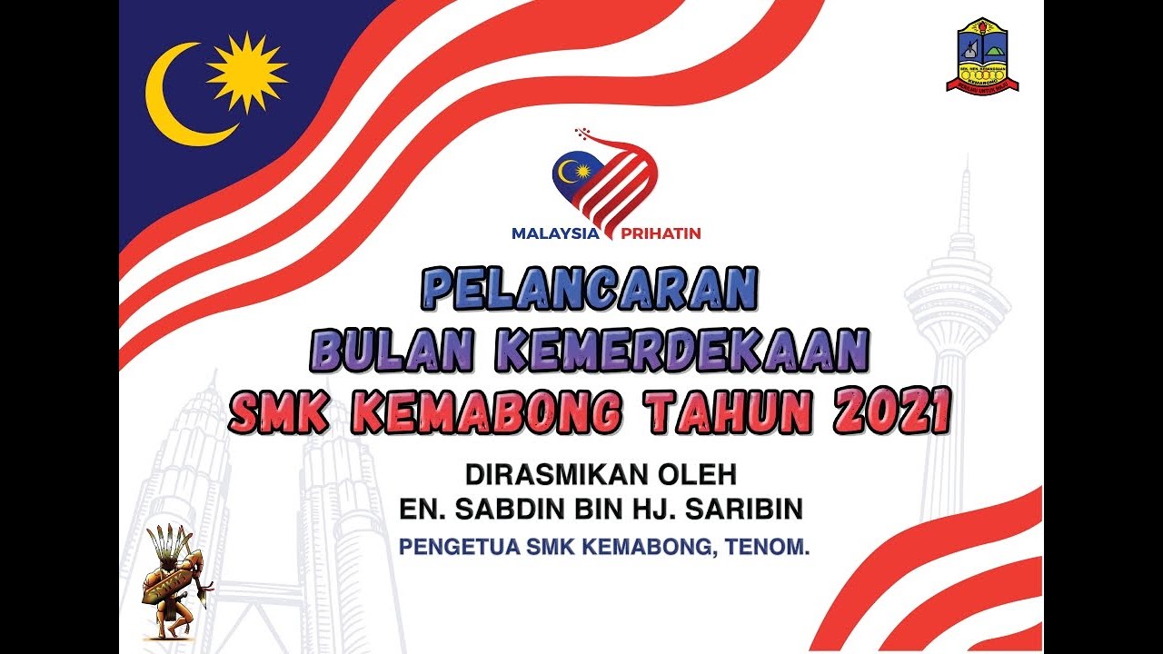 PELANCARAN BULAN KEBANGSAAN SMK KEMABONG, TENOM 2021 - YouTube