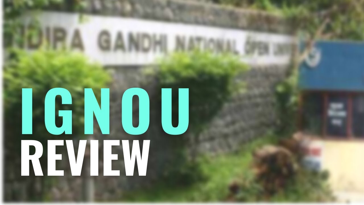 IGNOU Review | Placements, Courses, Admission | IGNOU vs SOL| Indira ...