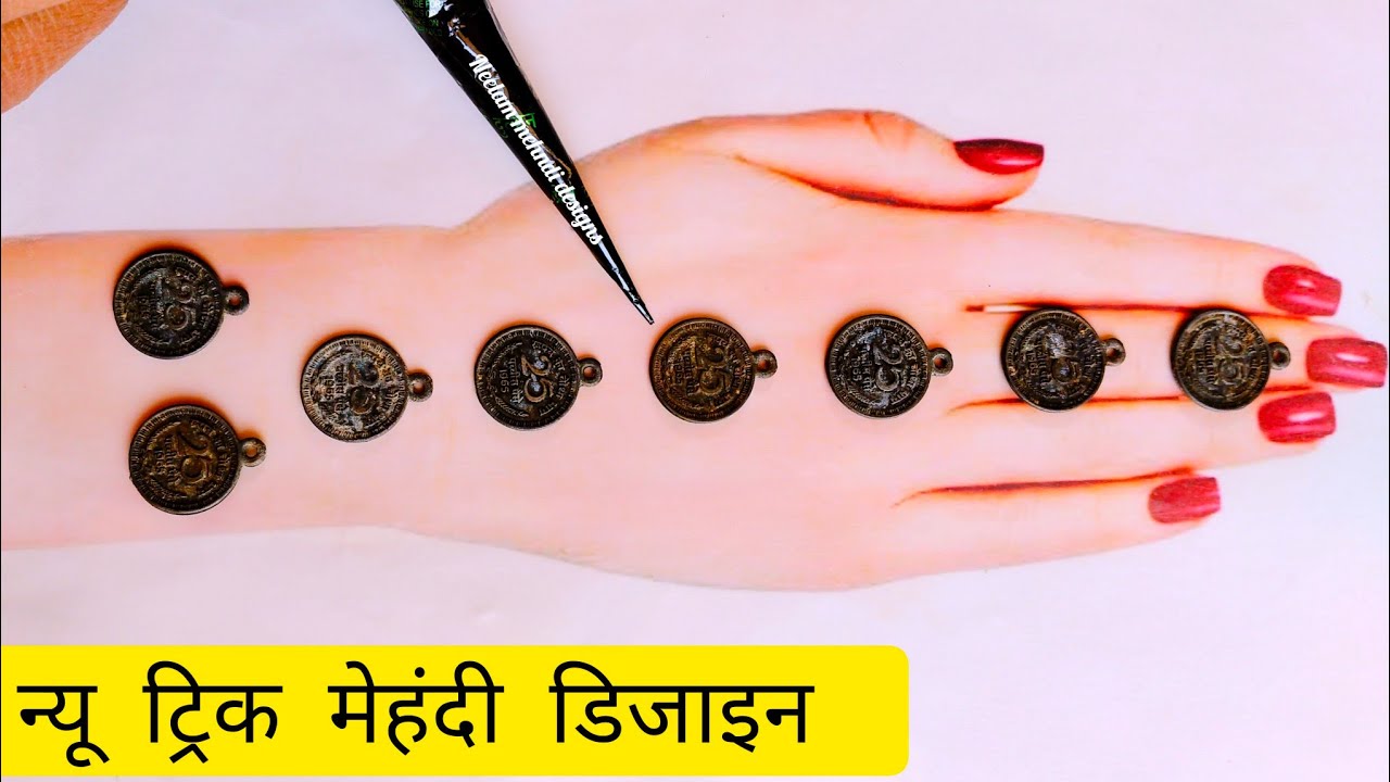 Very Easy Coins Mehndi Design trick | Mehndi Design | Mehndi Design ...