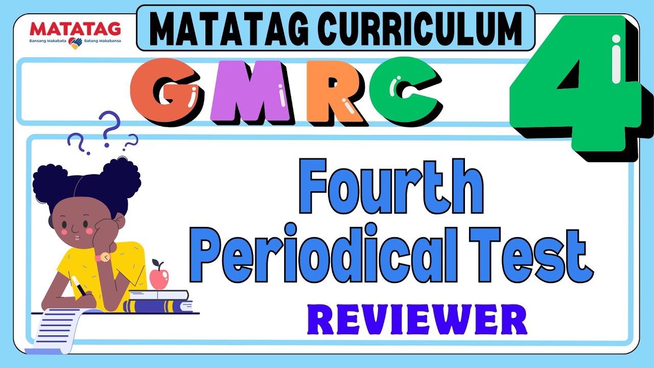GMRC 4 Quarter 4_ FOURTH Periodical Test Reviewer #grade4 Revised K- 12 ...