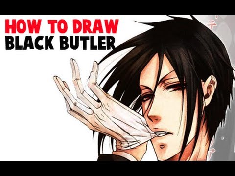 How to Draw Sebastian Michaelis from Black Butler - YouTube