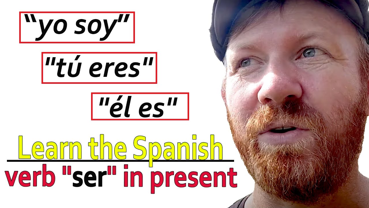 Verb SER conjugations - learn the Spanish verb "ser" in present - YouTube