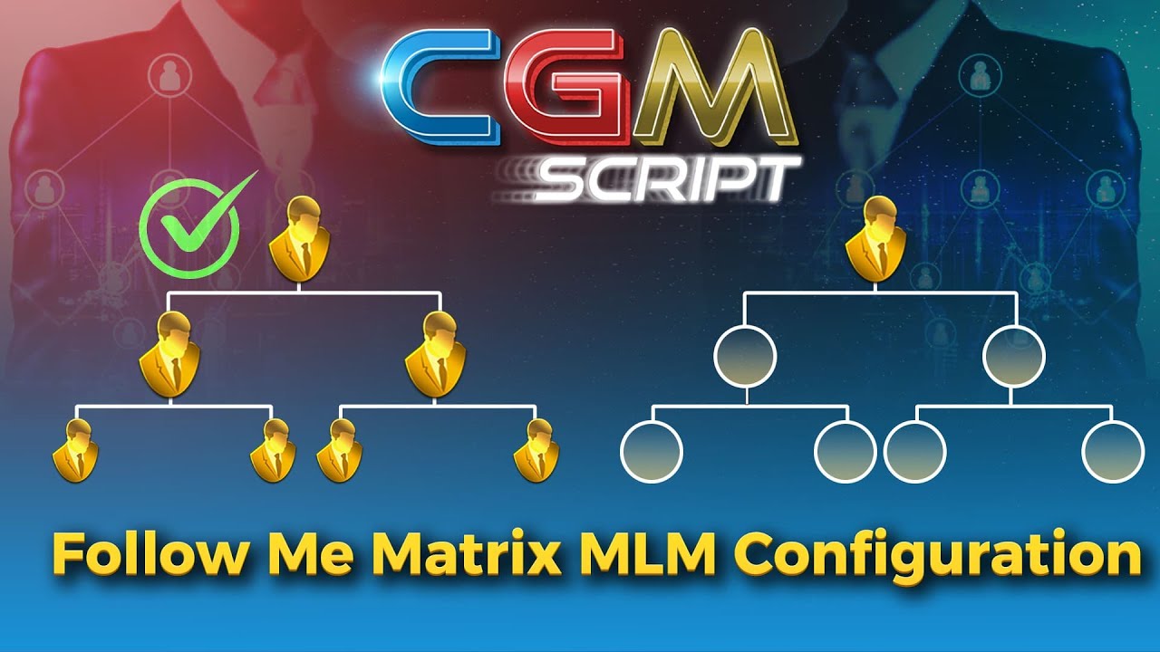 Follow Me Matrix MLM Plan Configuration - YouTube