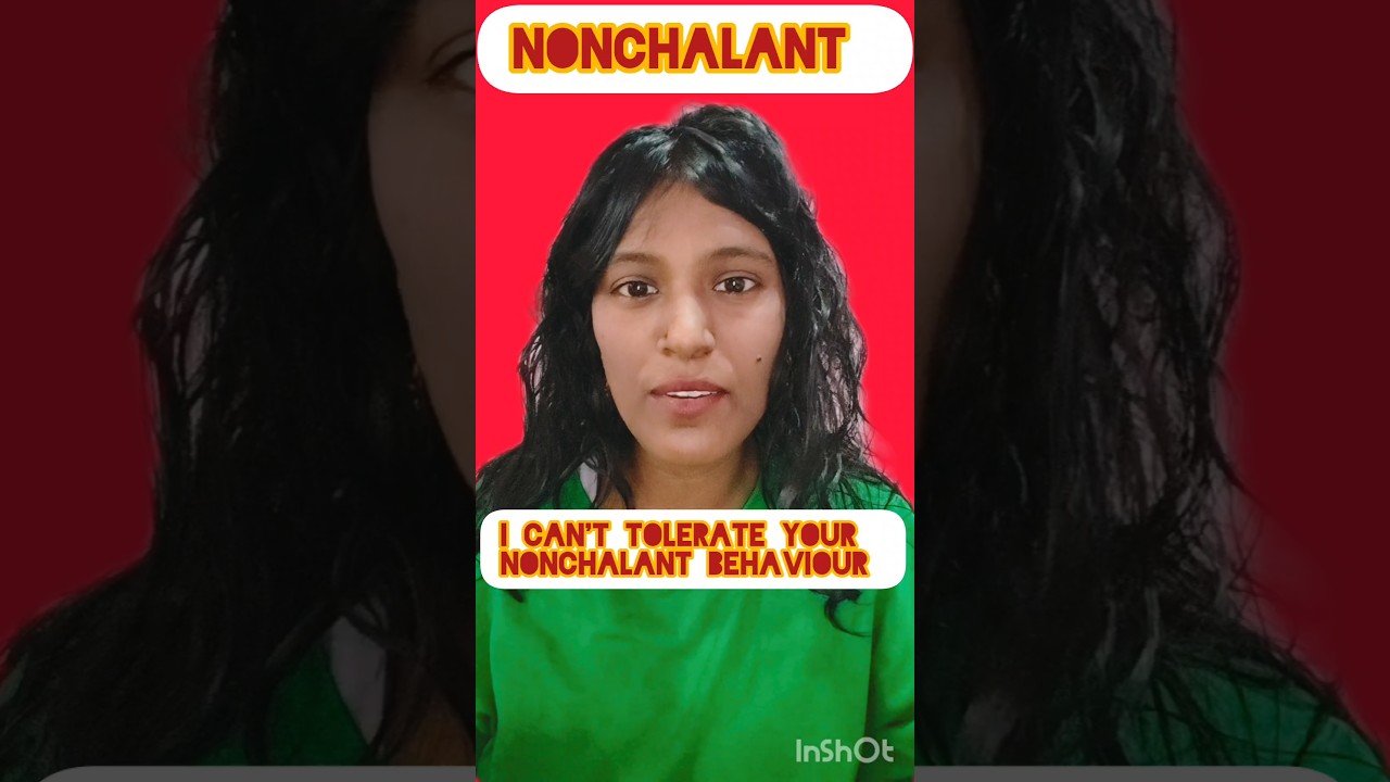 Nonchalant. Word meaning. #english #slang #shorts - YouTube