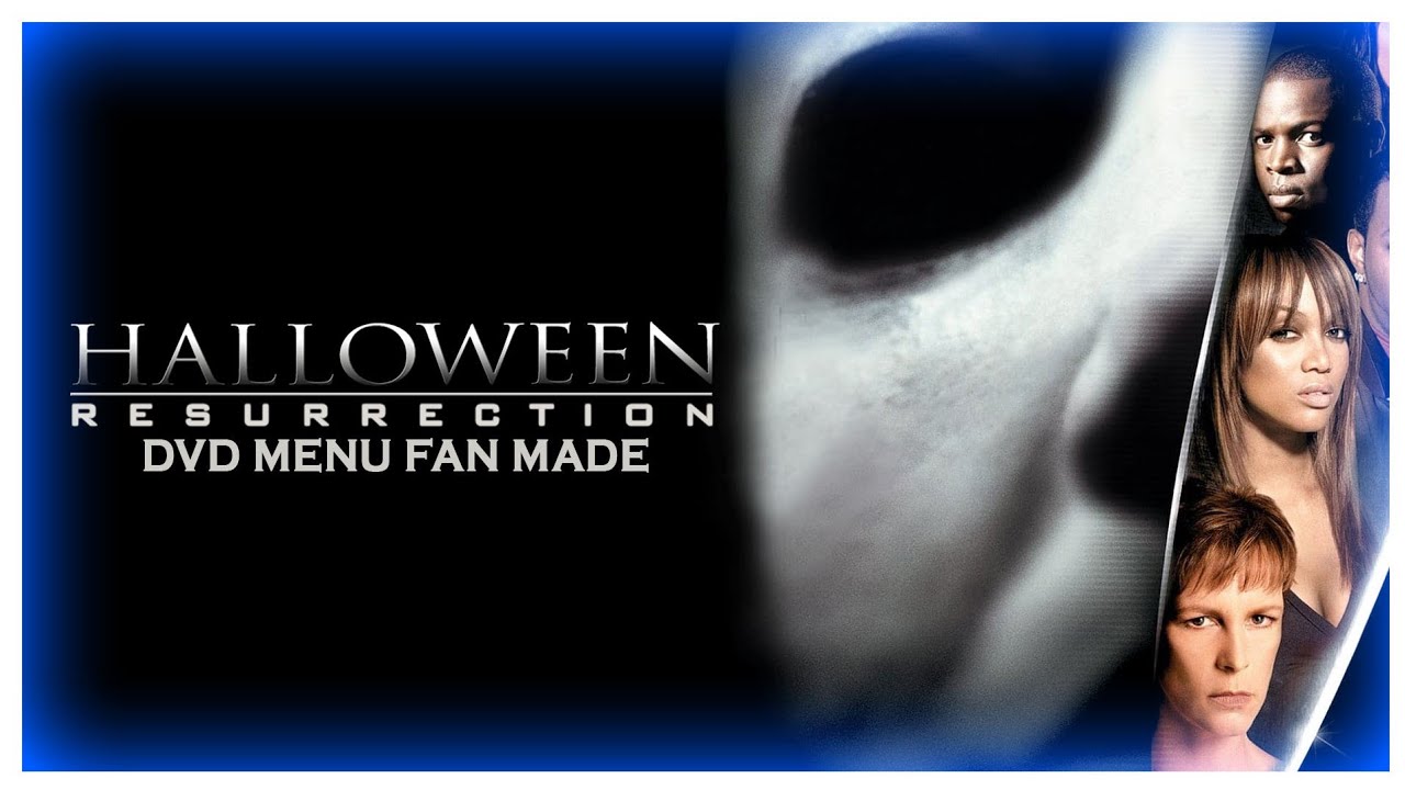 Halloween Resurrection (2002) DVD Menu Fan Made - YouTube