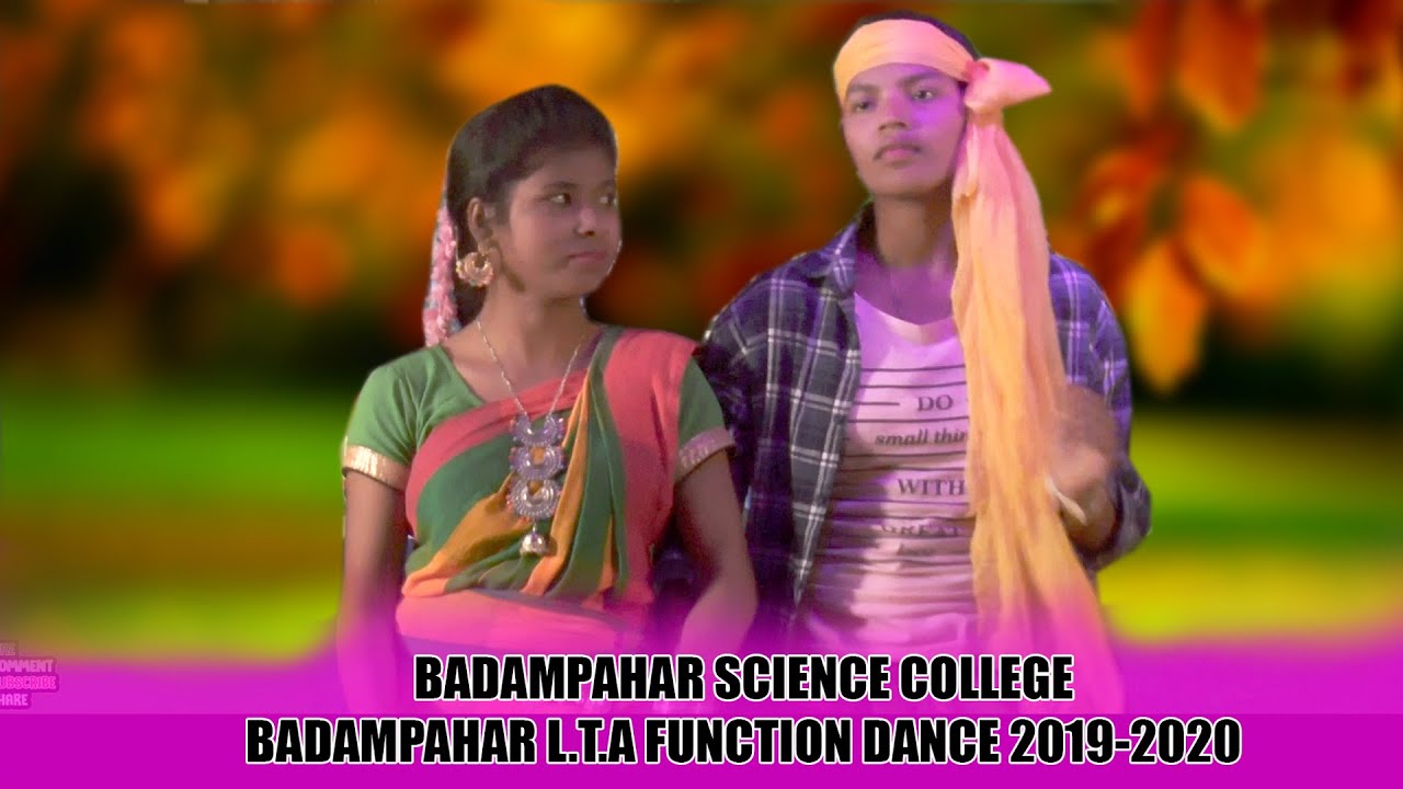 BADAMPAHAR SCIENCE COLLEGE || BADAMPAHAR LTA FUNCTION DANCE 2019-2020 ...