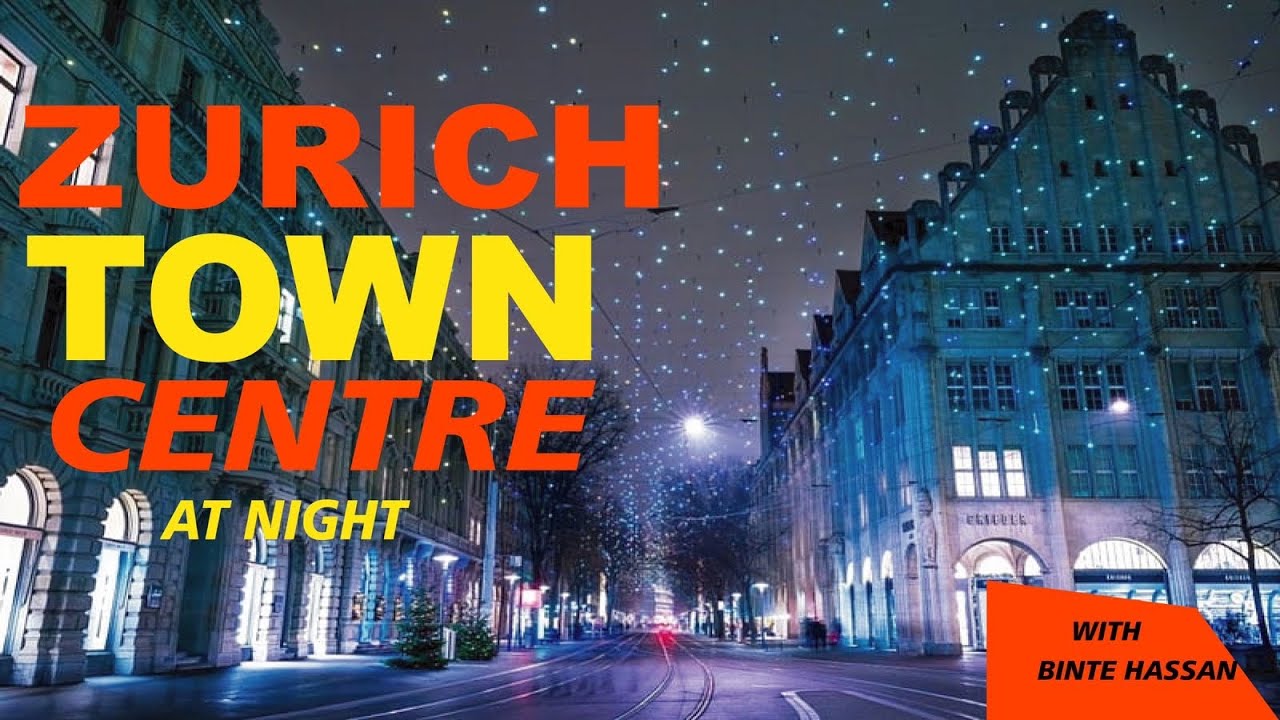 Cities In The Switzerland At Night |@deenanddunyawithbintehassan - YouTube