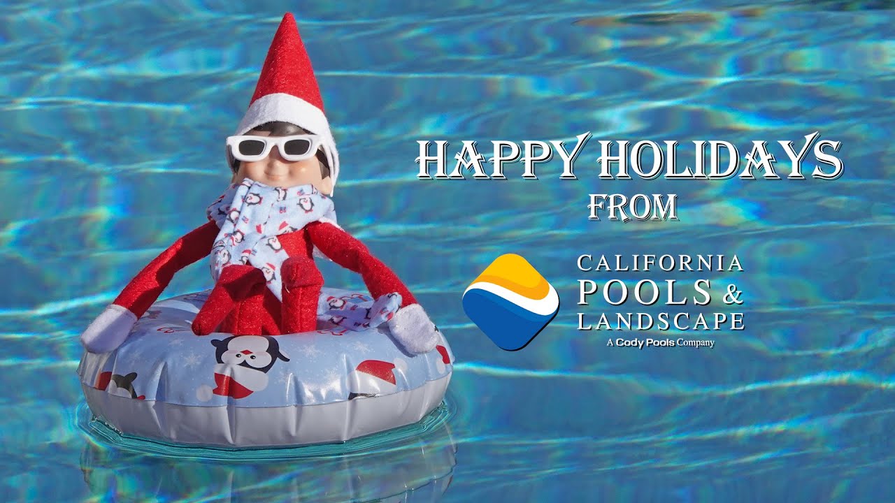 Happy Holidays from California Pools & Landscape - YouTube