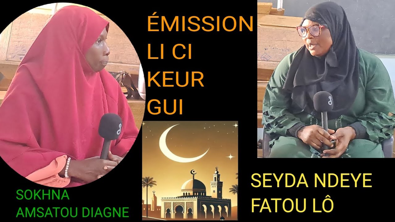 Émission Li ci keur gui présentatrice sokhna AMSATOU DIAGNE invité ...