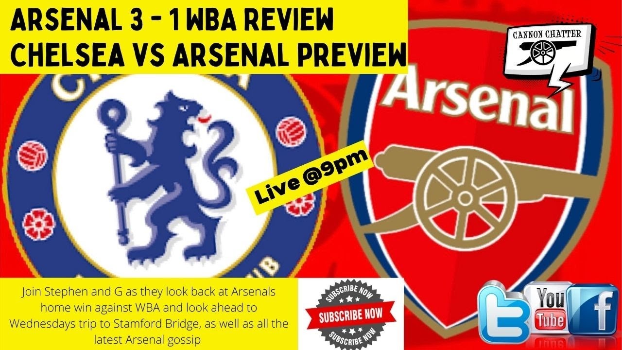 Arsenal - WBA Review | Chelsea vs Arsenal Preview - YouTube