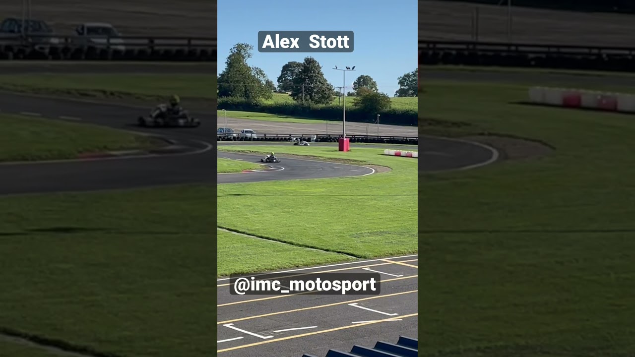 Alex Stott Driving for IMC Motorsport at Whilton Mill kart track U.K ...