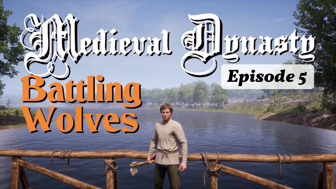 Battling Wolves | Medieval Dynasty EP5 - YouTube