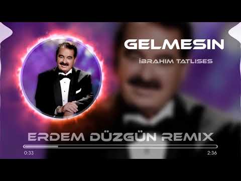 Erdem Düzgün - İBRAHİM TATLISES GELMESİN REMİX