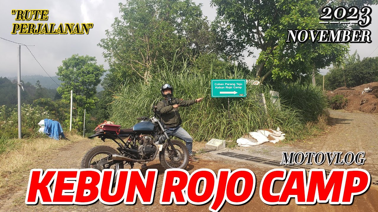 KEBUN ROJO CAMP l Rute Menuju Kebun Rojo Camp di bawah Gunung Kawi dan ...