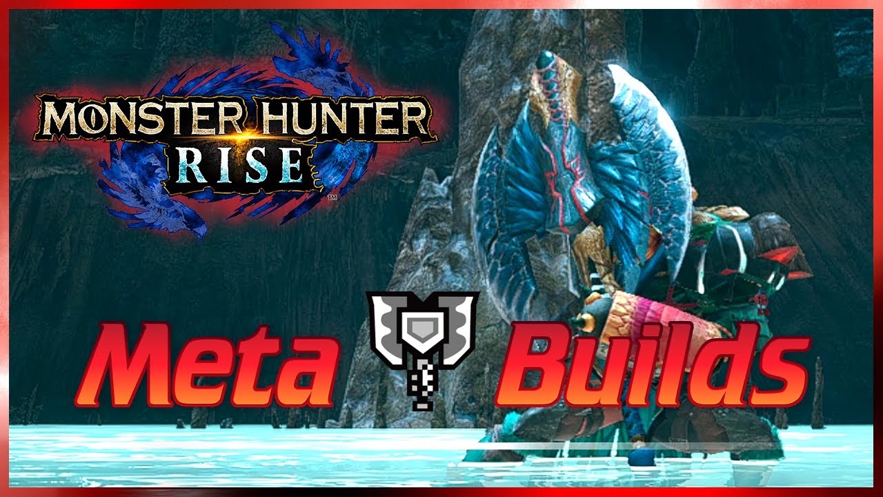 MHRise | OP Meta Endgame CHARGE BLADE Builds | 1.0 Monster Hunter Rise ...