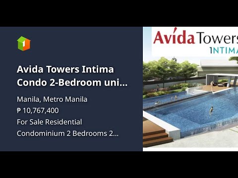 Avida Towers Intima Condo 2-Bedroom unit FOR SALE in Paco manila - YouTube
