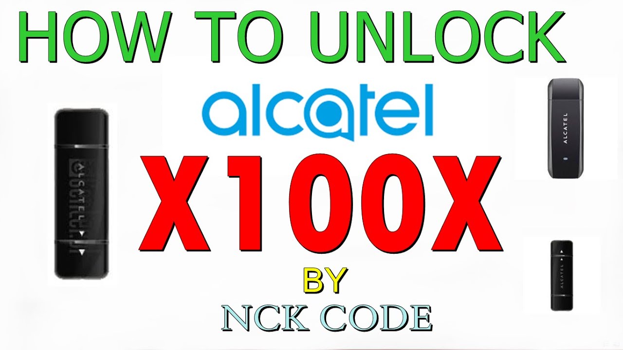 How to Unlock Alcatel X100X by NCK Code - YouTube