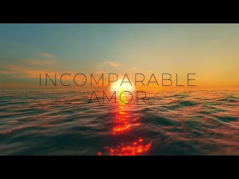 INCOMPARABLE AMOR (OFFICIAL LYRICS) - YouTube