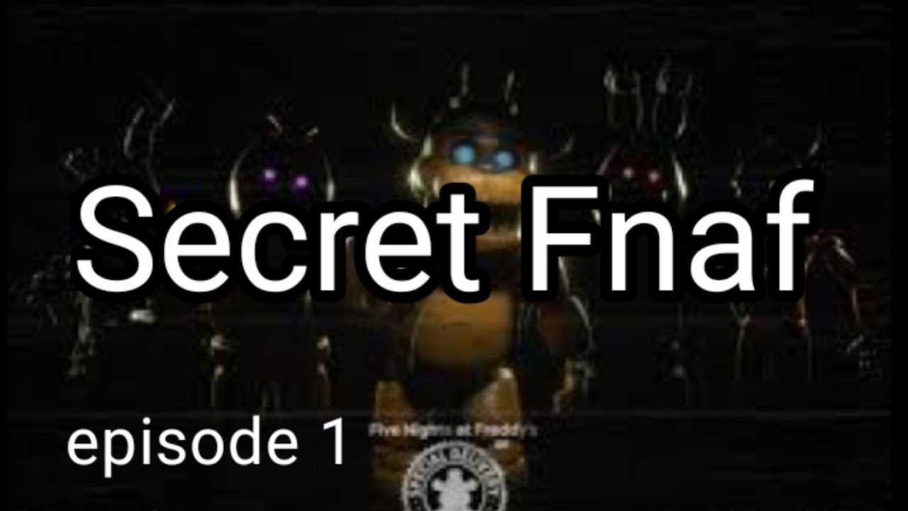 Secret fnaf episode 1 The death - YouTube