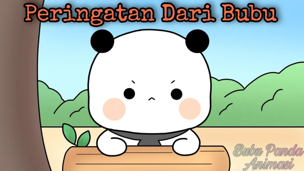 Peringatan dari Bubu || Bubu Panda Animasi - YouTube
