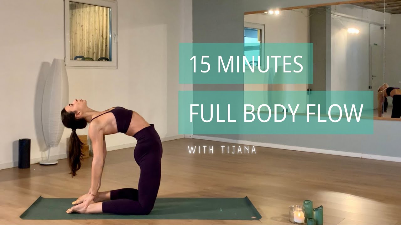 15 MINUTES FULL BODY YOGA FLOW | Improves Back Flexibility Keeps the ...