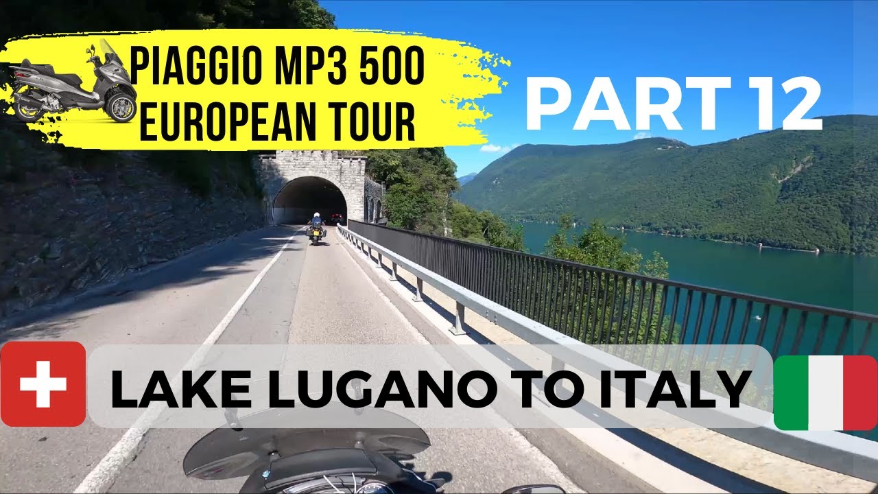 Lake Lugano to Italy - Piaggio MP3 500 + BMW GSA European Tour - Part ...