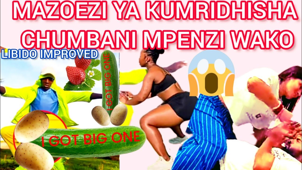 NGUVU ZA KIUME: MAZOEZI YA KUONGEZA STAMINA CHUMBANI NA KUKUFANYA ...