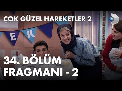 Çok Güzel Hareketler 2 34. Bölüm Fragman -  2