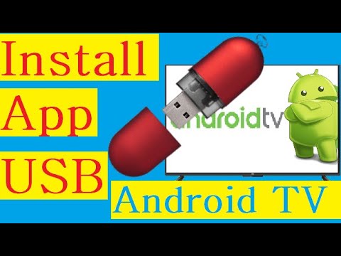 (USB) Install Any Android App in Any Android TV - YouTube