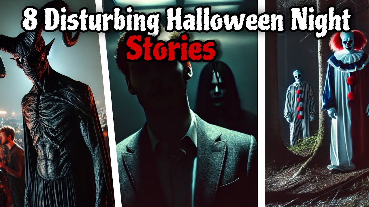 8 DISTURBING Halloween Night Stories - YouTube