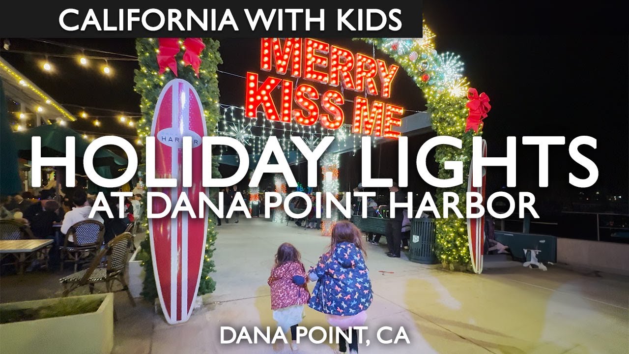 Holiday Lights At Dana Point Harbor - YouTube