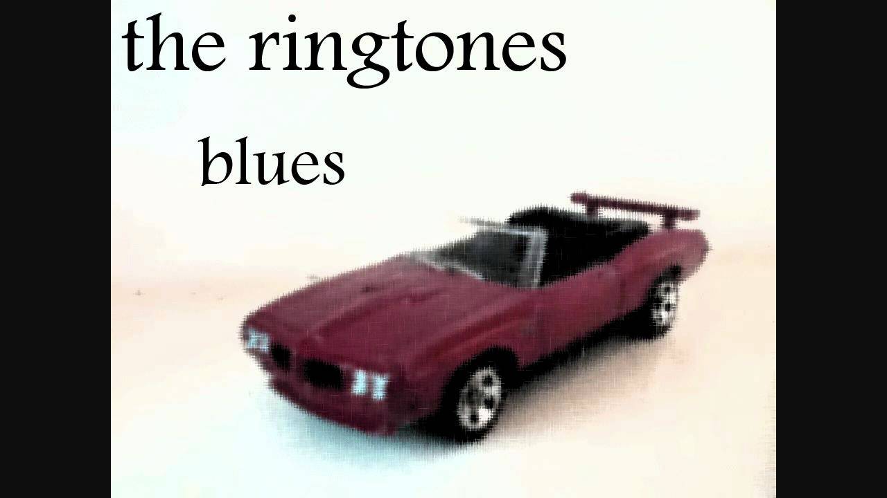 the ringtones-blues ( +downloadlink ) - YouTube