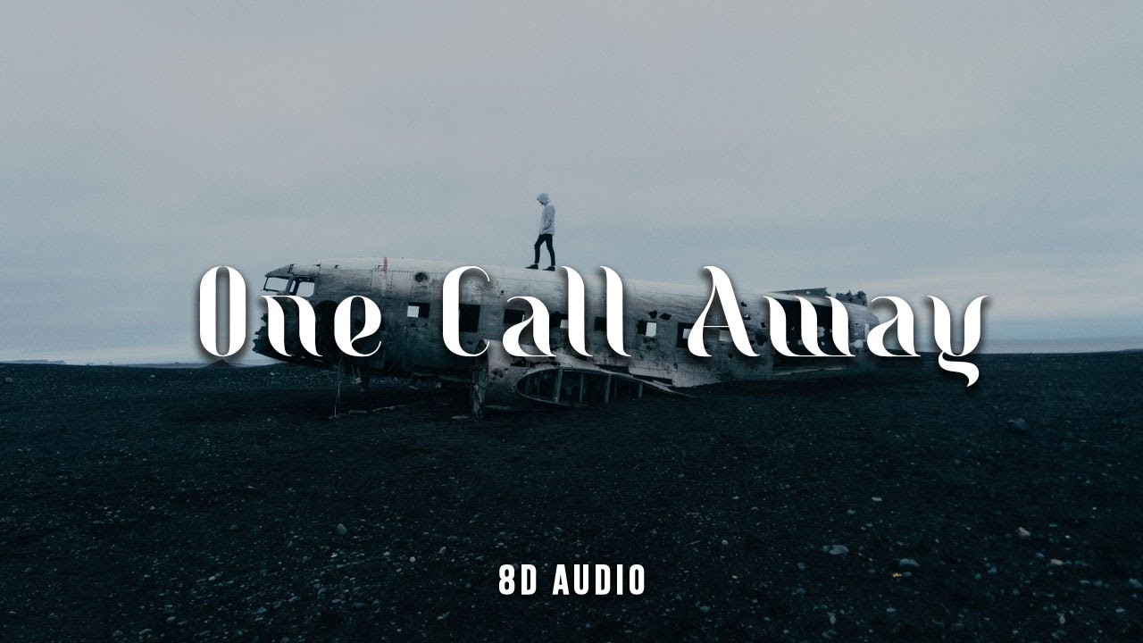 Charlie Puth - One Call Away KLYMVX Remix [8D Audio] 🎧 - YouTube