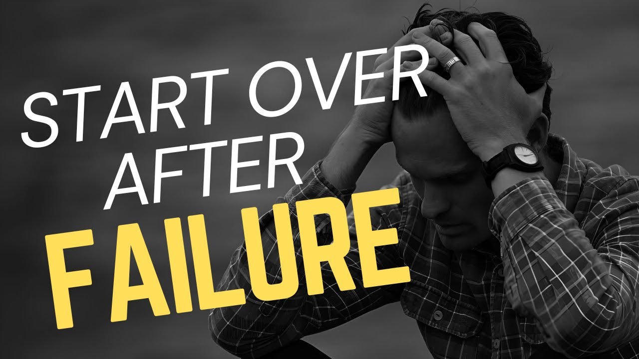 How to Start a New Life After Failure – Your Fresh Start Begins Today ...