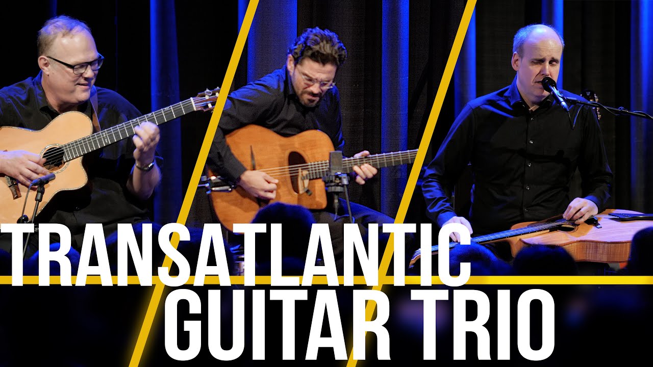 🎸 Transatlantic Guitar Trio // Richard Smith, Joscho Stephan & Rory ...