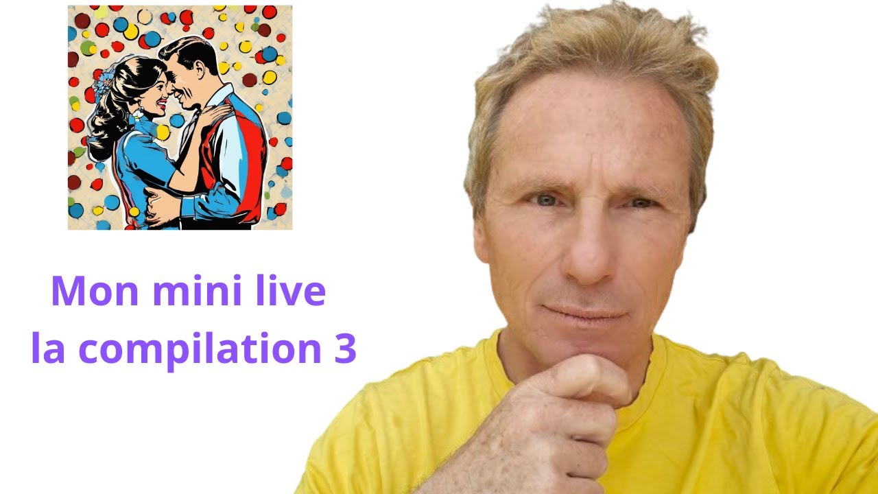 Mon mini live la compilation 3 - YouTube