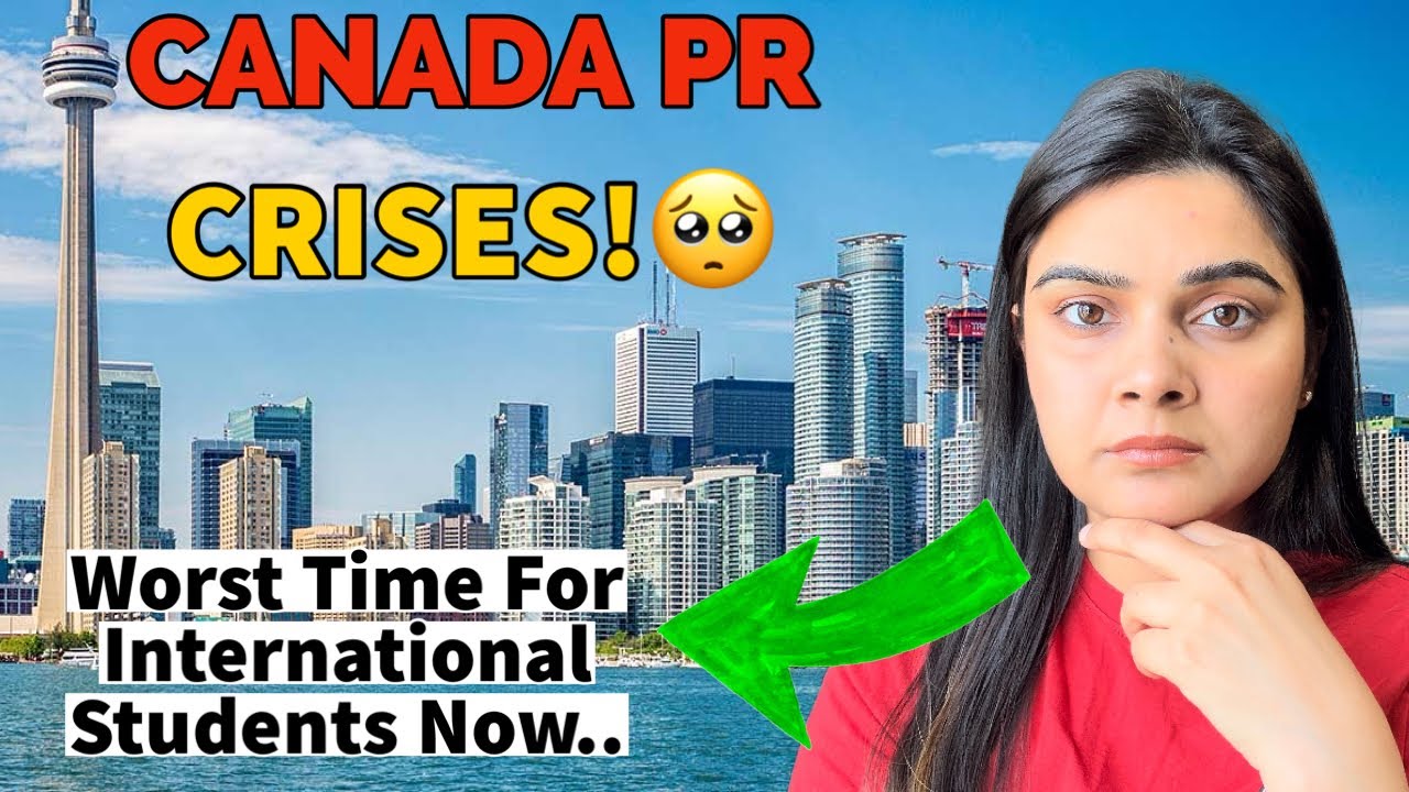 CANADA PR is not a easy game now || worst Time For International Students In Canada 🇨🇦 - YouTube