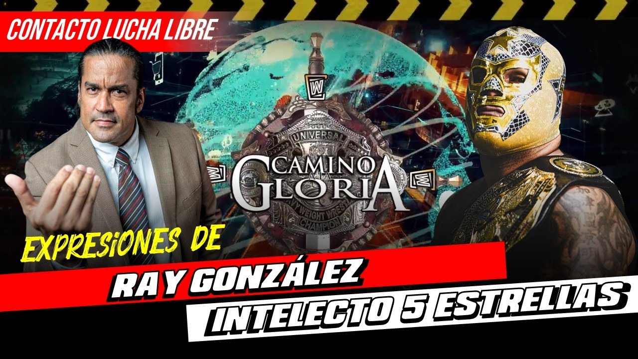 CAMINO A LA GLORIA | Expresiones de Ray González e Intelecto 5 ...